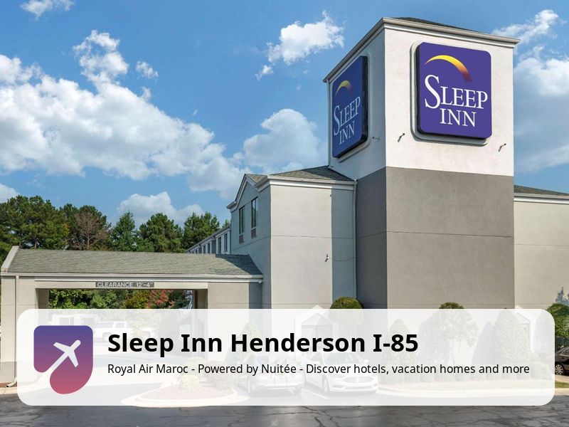 Sleep Inn Henderson I-85 - Royal Air Maroc - Powered by Nuitée ...